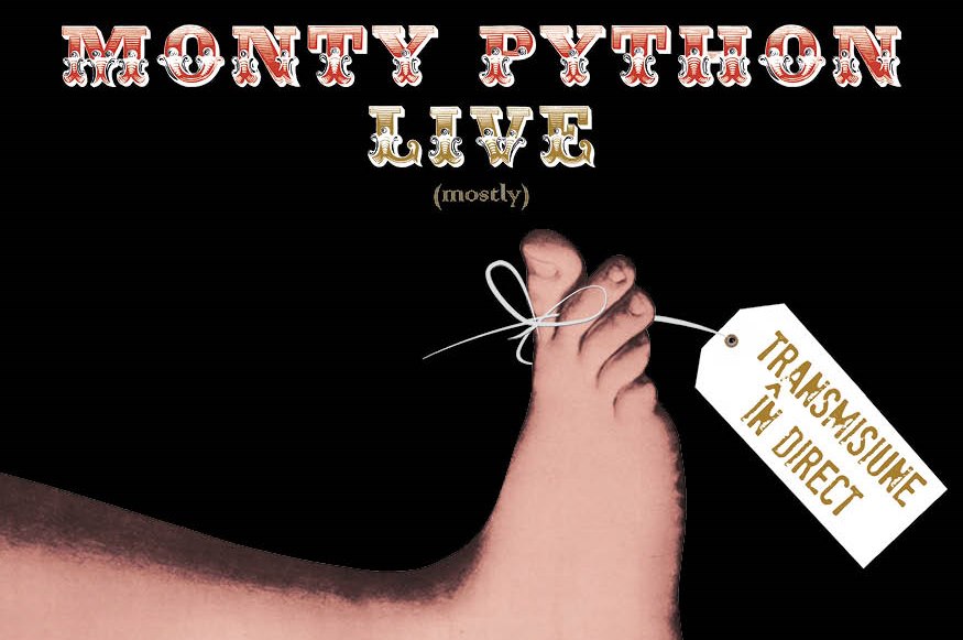 „Monty Python Live (mostly)” transmis în direct la Grand Cinema & More - CineMagia.ro